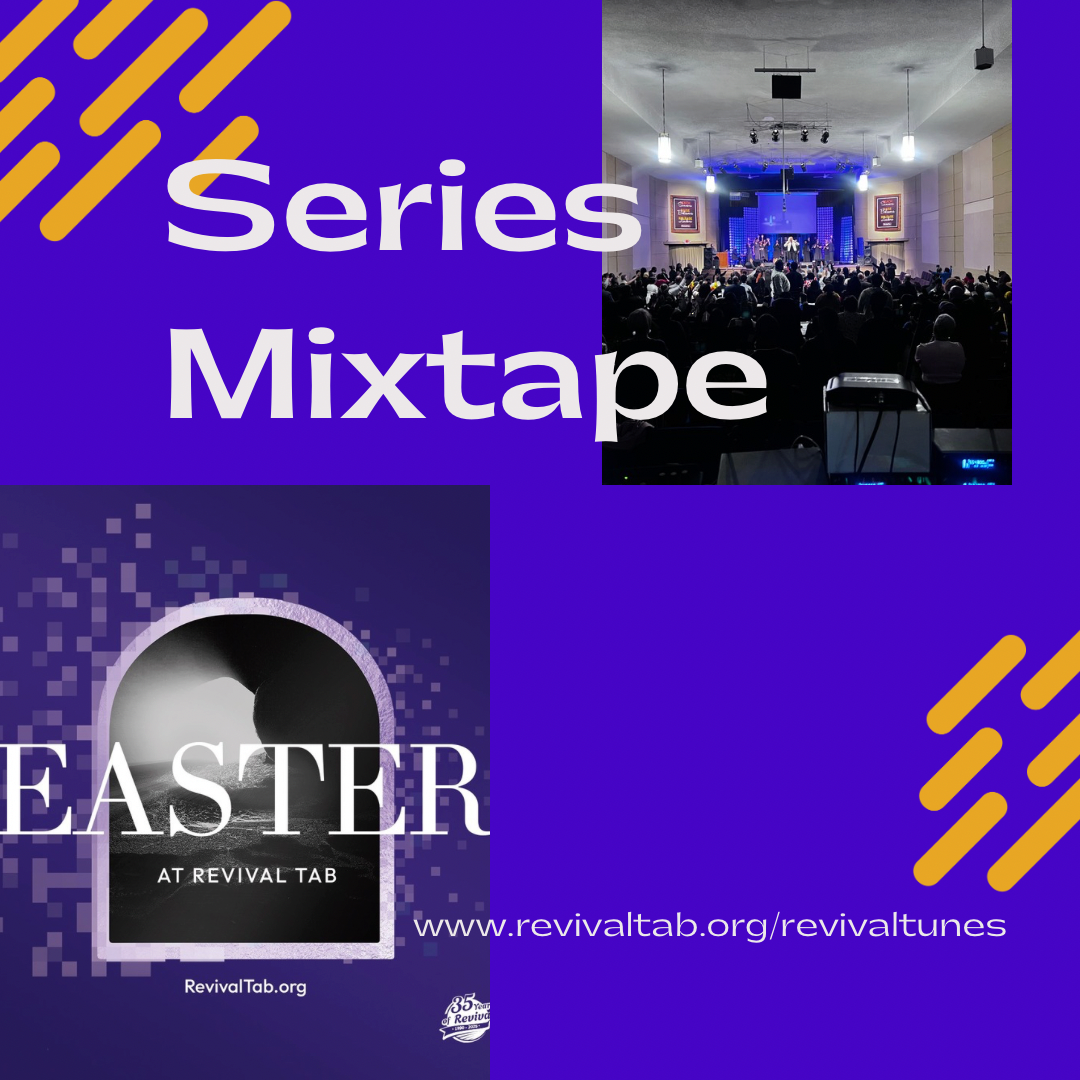 Easter at RevivalTab (MIXTAPE) | RevivalTab